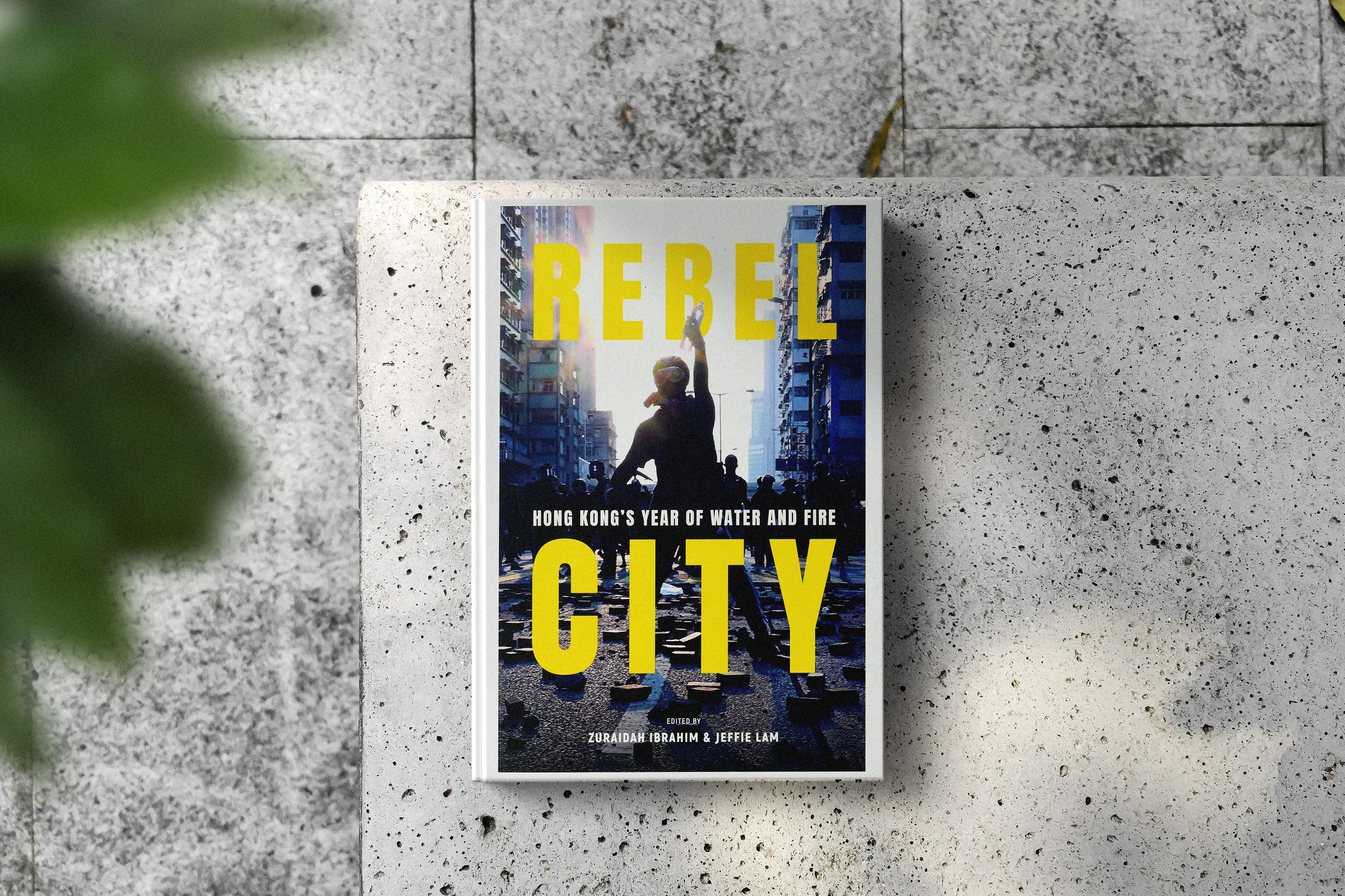 SCMP launches Rebel City: The Definitive Story of Hong Kong's Year of